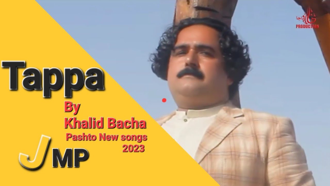 Khalid Bacha || Tappa || Pashto New Songs 2023 || Jofwell Music Produtions - YouTube