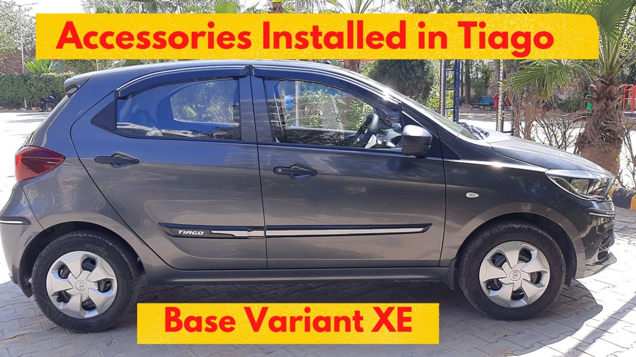 Accessories Installed in Tata Tiago XE Base | Tata Tiago BS 6 2021 ...