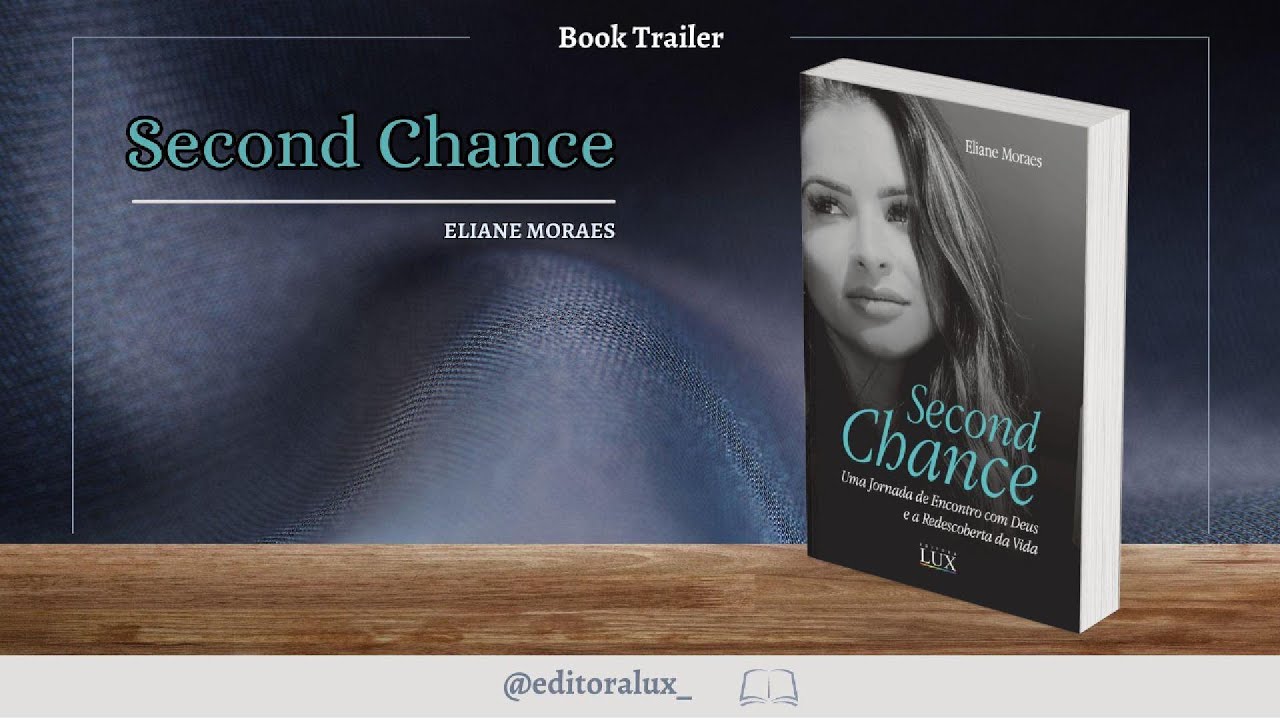 Book Trailer: Second Chance (Eliane Moraes) - YouTube
