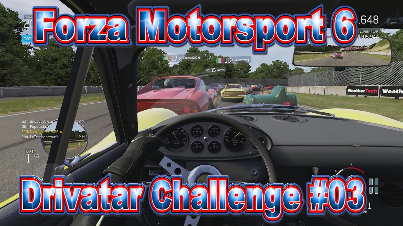 Forza Motorsport 6: Drivatar Challenge #03 (1080p60fps) - YouTube