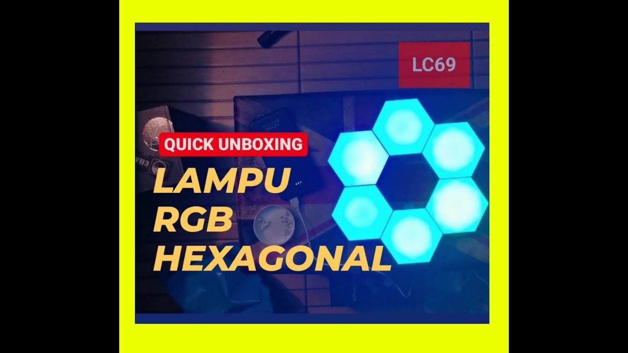 HEXAGONAL LED RGB ! Nano Leaf versi hemat low budget (Quick Unboxing ...