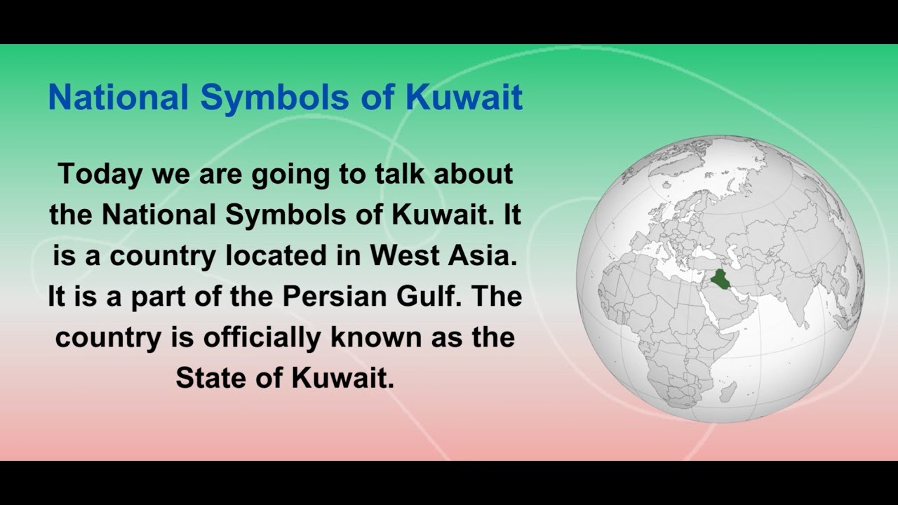 National Symbols of Kuwait - YouTube