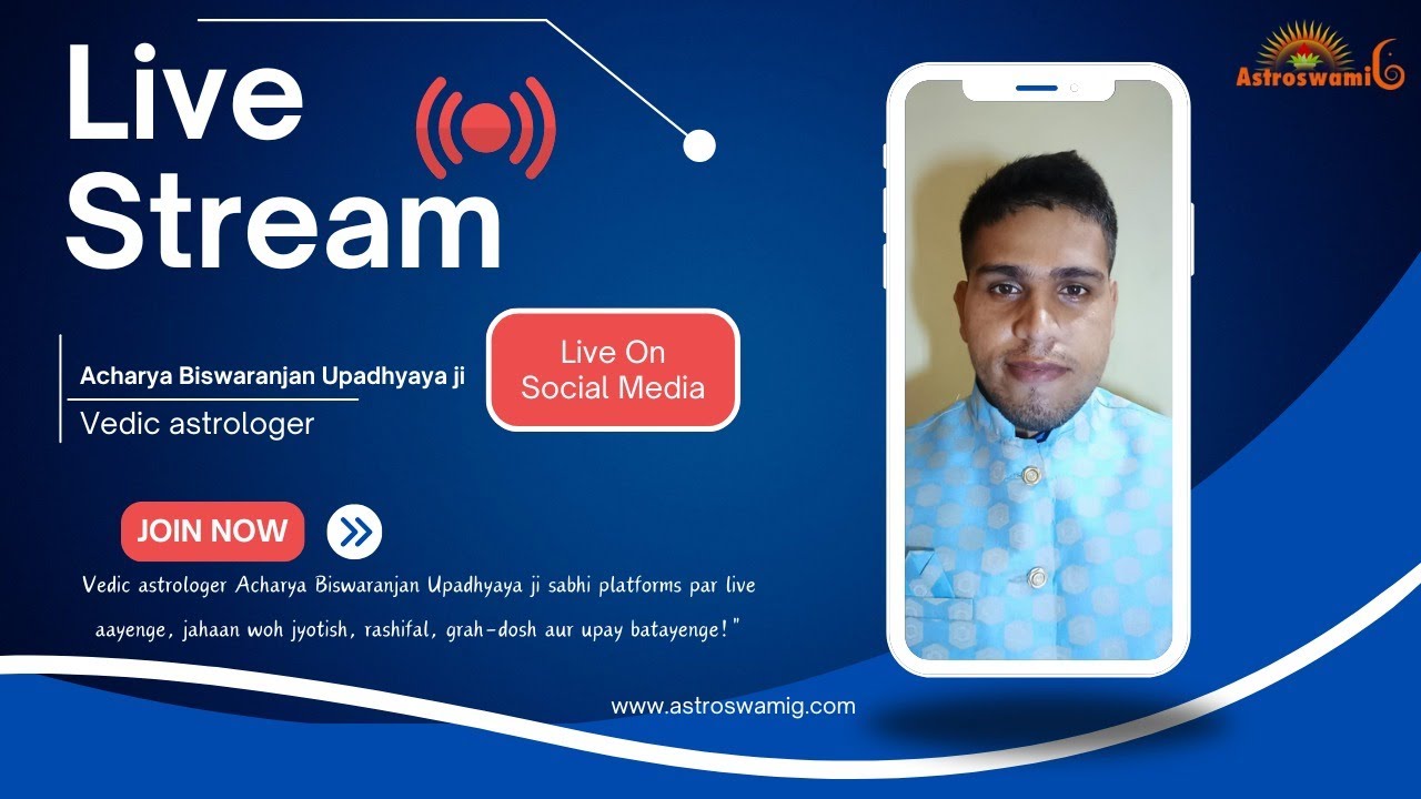 "Acharya Biswaranjan Upadhyaya Ji LIVE – Unlock the Power of Vedic Astrology!" - YouTube