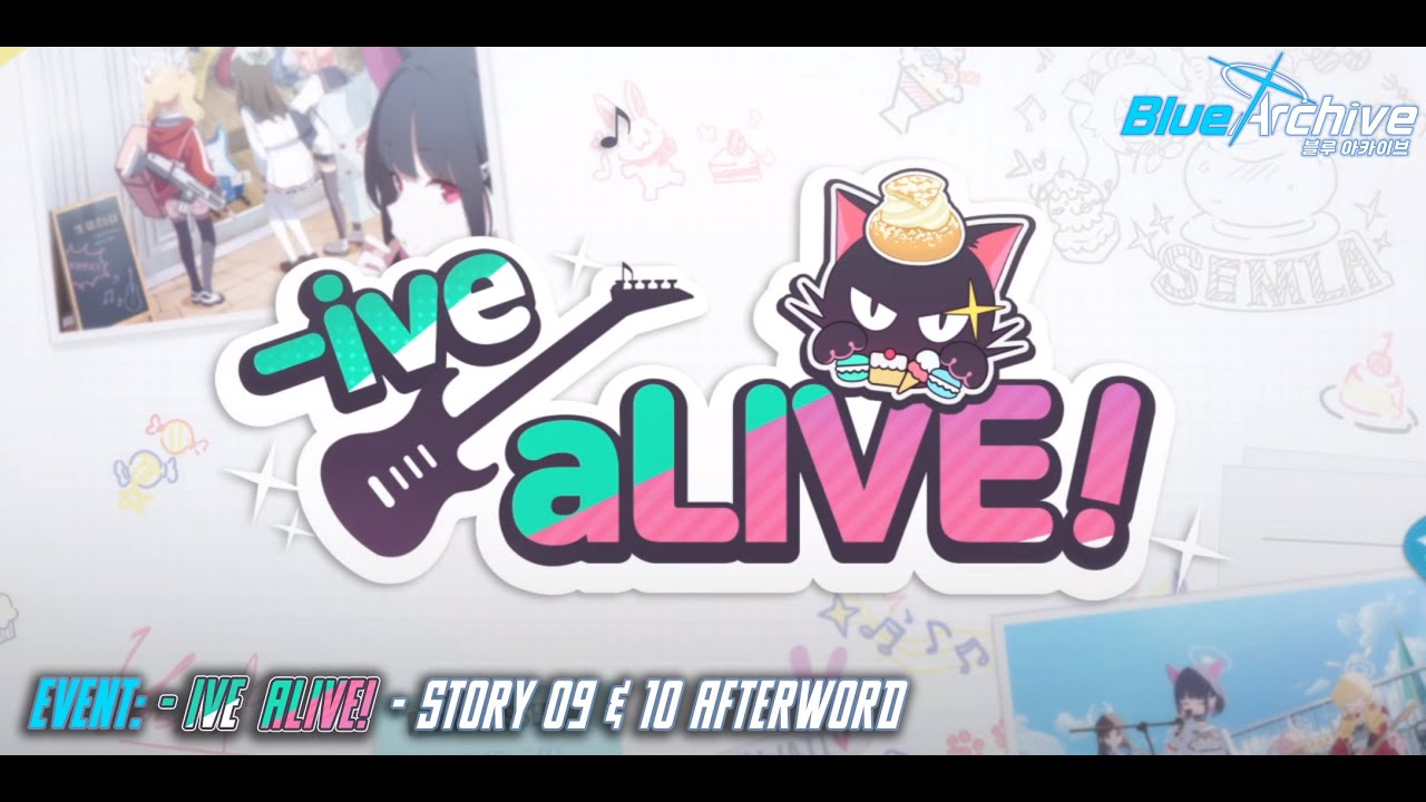 Blue Archive - (Event) -ive aLIVE! - Story 09 & 10 AFTERWORDS - YouTube