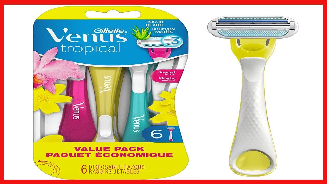 Gillette Venus Tropical Value Pack 6 Disposable Razors 3 Blades - YouTube