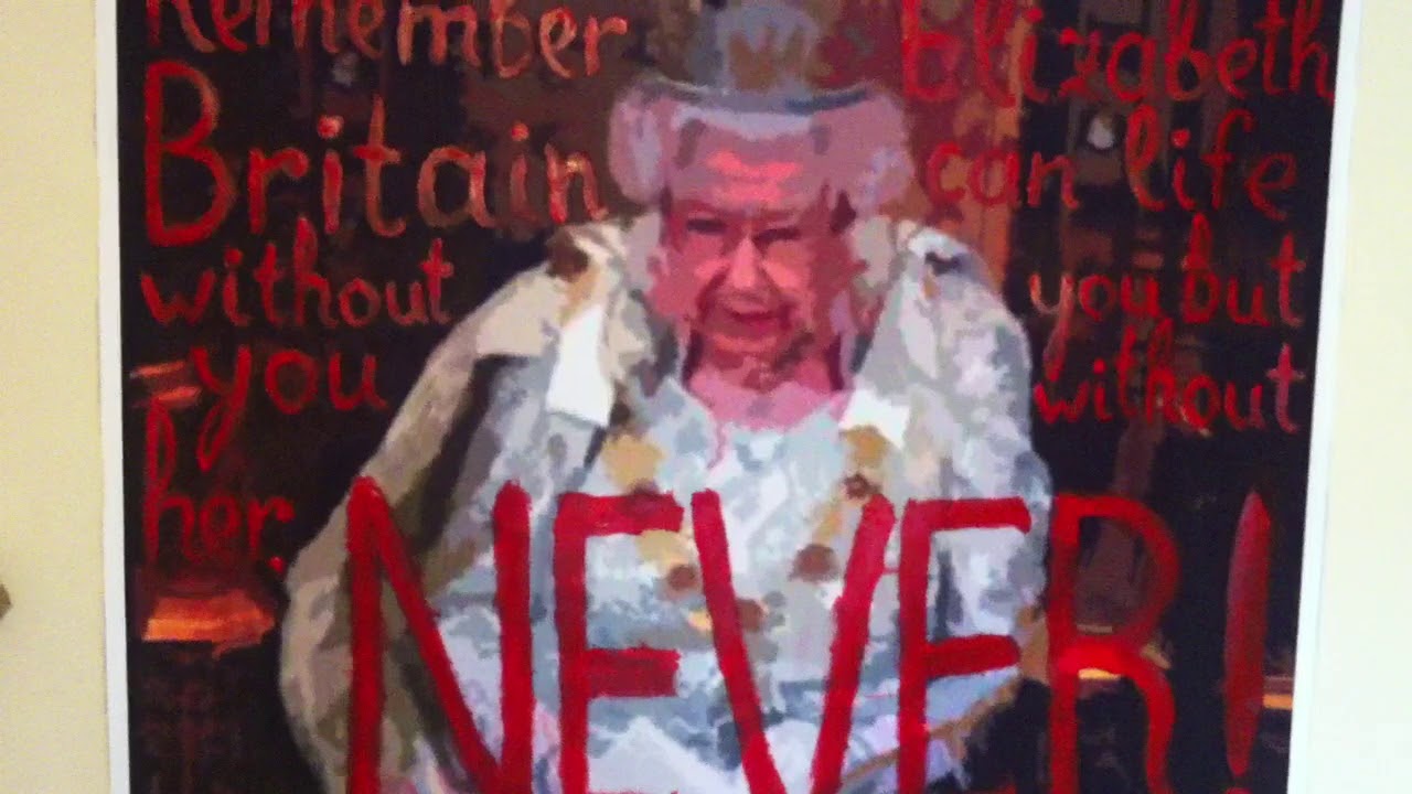 Remember Elizabeth, Britain can life without you, but you without her ...