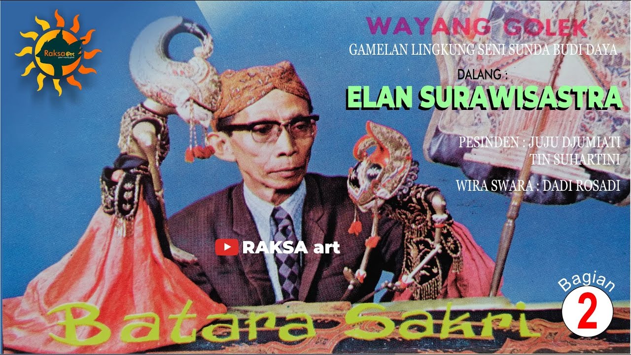 ELAN SURAWISASTRA - BATARA SAKRI 2 - YouTube