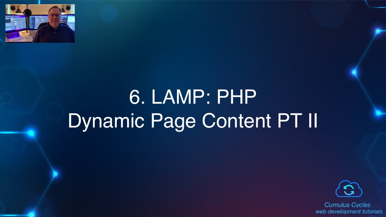 6. LAMP: Dynamic Page Content PT II - YouTube