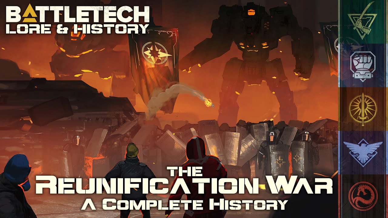 BattleTech Lore & History - Reunification War: A Complete 20 Year History (MechWarrior Lore ...