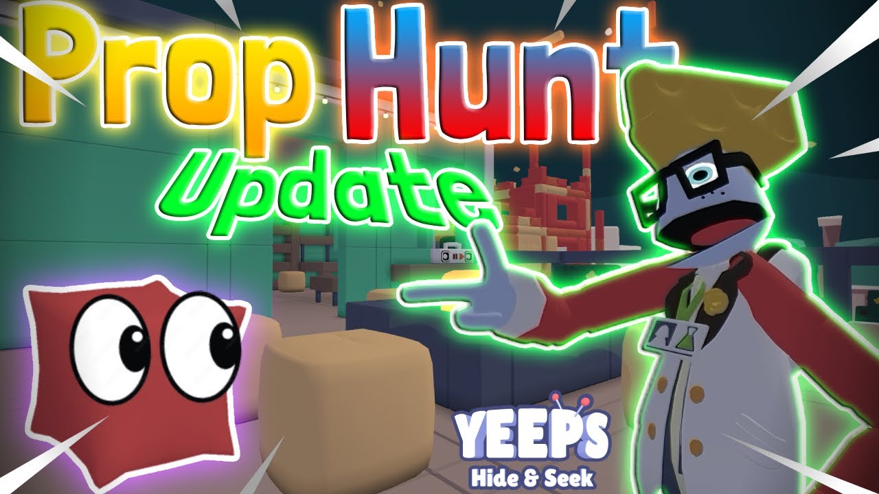 Yeeps Prop Hunt Update is loaded! (New map + Props + Achievements!) # ...