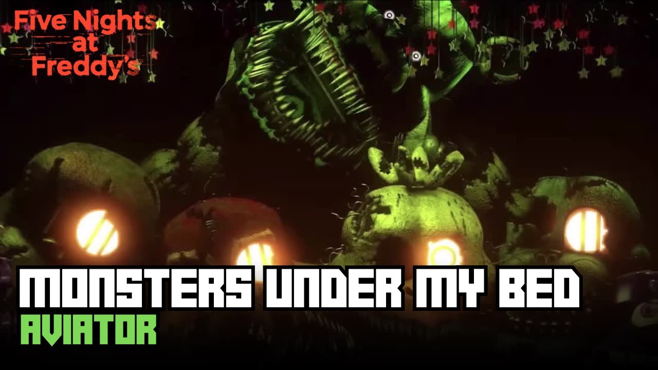 [프레디] 침대 밑에 괴물들이 있어 | Monsters Under My Bed - Aviator [한글자막/해석/발음 ...