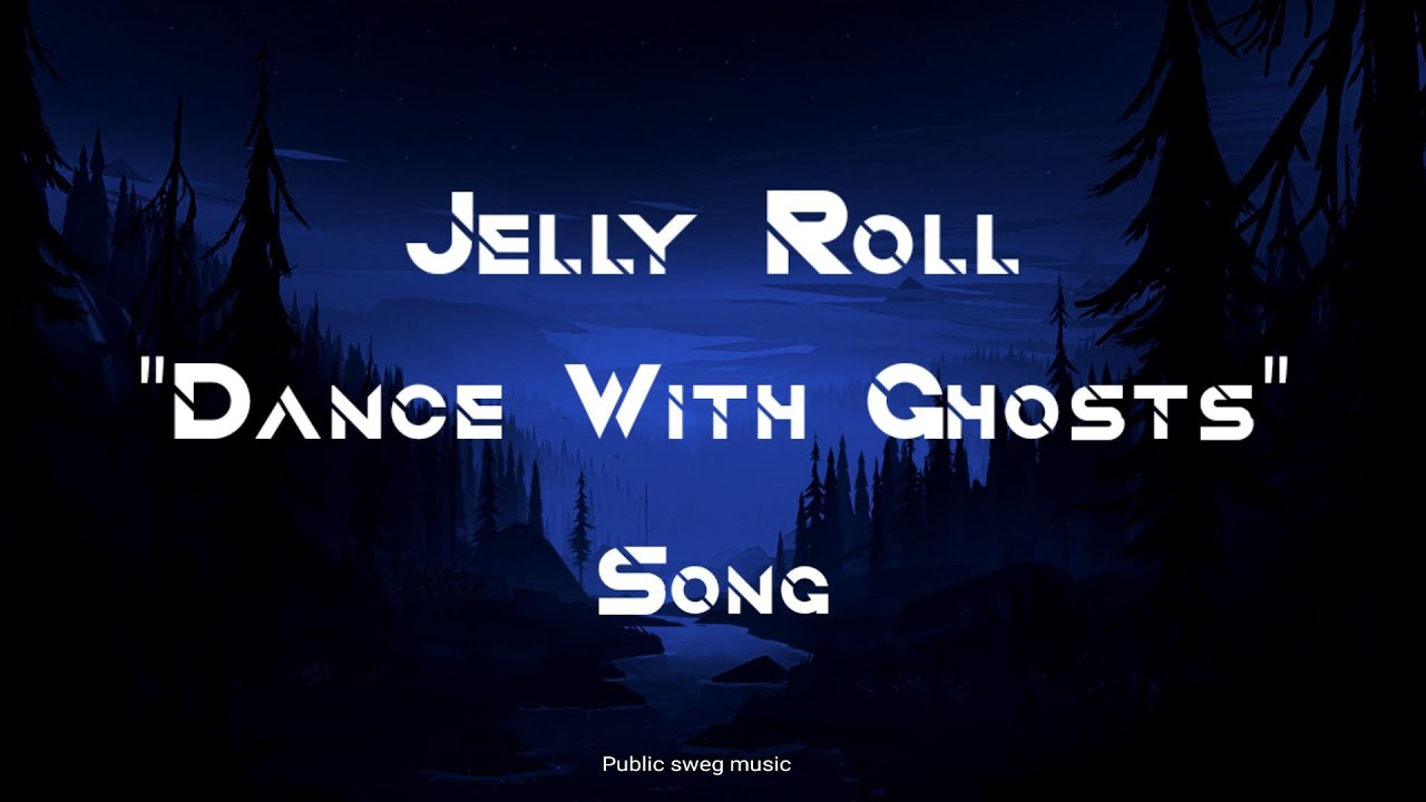 Jelly Roll - "Dance With Ghosts" - (Song) #publicswegmusic# ...
