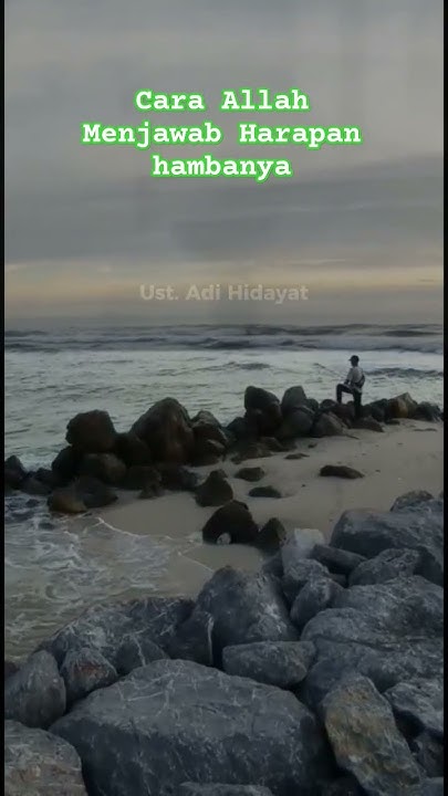 Cara Allah Menjawab Harapan Hambanya - YouTube