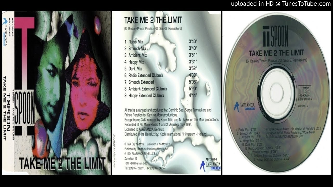T-Spoon – Take Me 2 The Limit (Radio Extended Club Mix – 1994) - YouTube