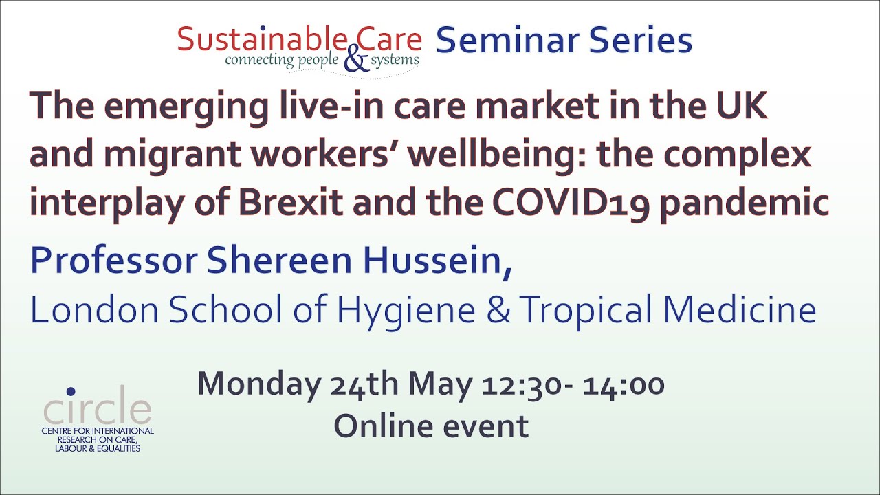 CIRCLE and Sustainable Care Seminar Series- Professor Shereen Hussein ...