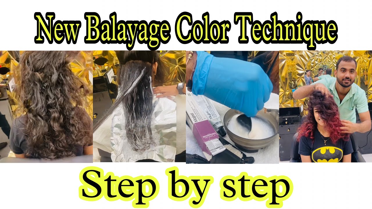 Balayage Color technique || Step by step || P SQUARE SALON - YouTube