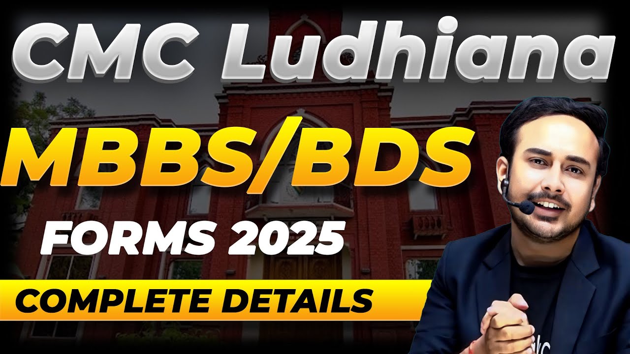 CMC Ludhiana MBBS / BDS Forms released | Top medical college | Fees ...