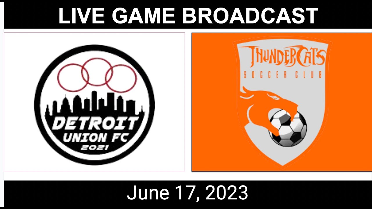 Detroit Union vs Thundercats SC - YouTube