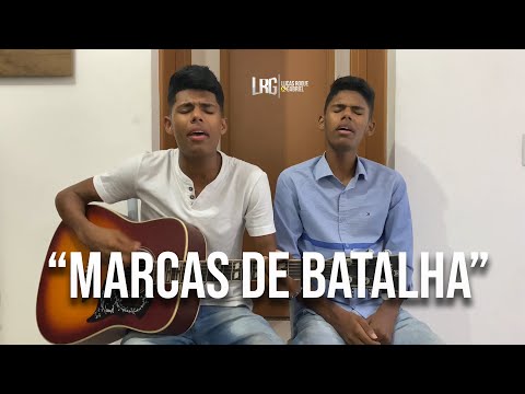 Lucas Roque & Gabriel - Marcas de Batalha ( Cover )