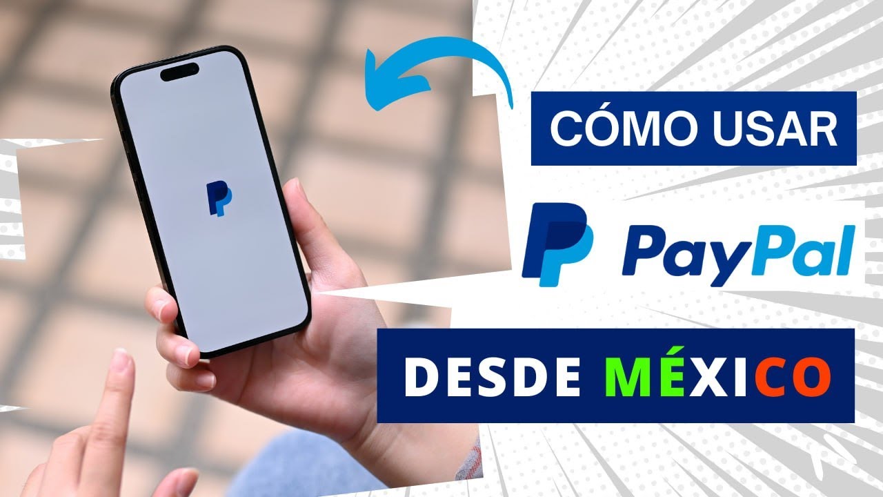 Cómo usar PayPal en México | Ventajas y Desventajas - YouTube
