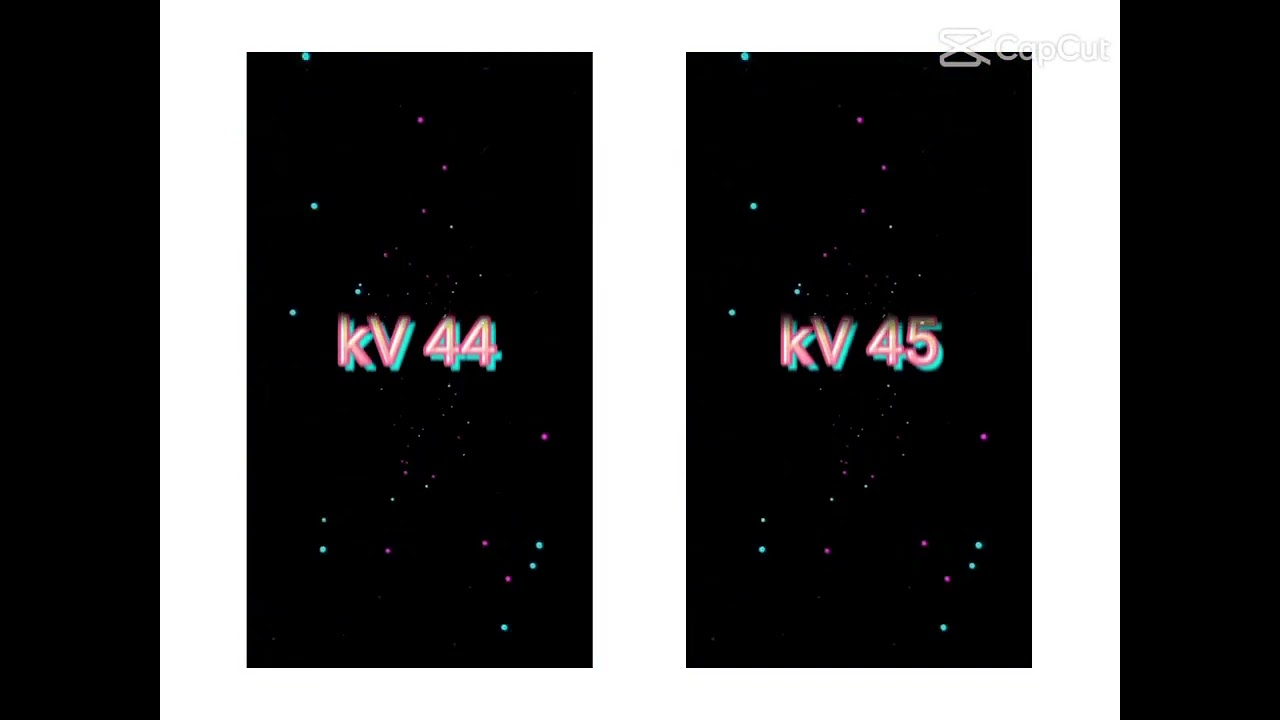 kV 44 và kV 45 😎😎😎 - YouTube