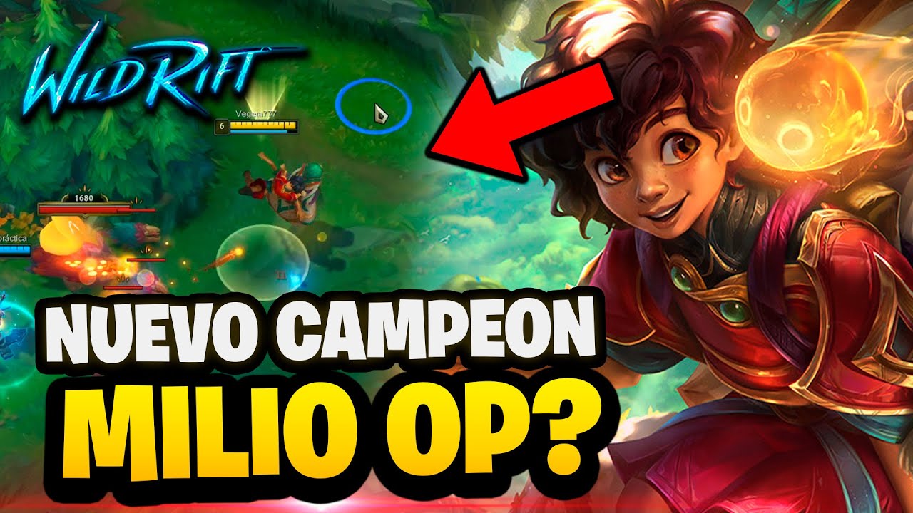 NUEVO CAMPEON MILIO ESTARA MUY ROTO? | Wild Rift - YouTube