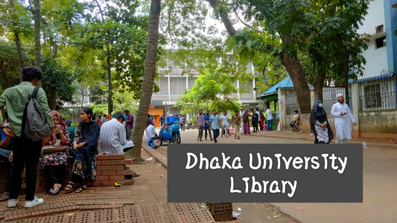 Dhaka University library ll Relaxing time ll @vlogwithme2894 - YouTube