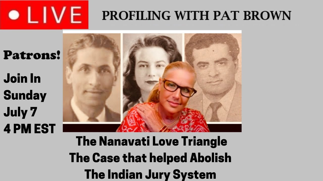 The Nanavati Love Triangle: The Case that Helped Abolish the Indian ...