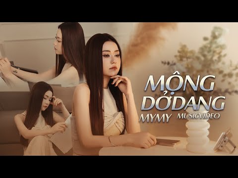 MỘNG DỞ DANG | Mộng Hoa Sim 2  | MYMY ( Cover ) | Thiên Tú | Music Video