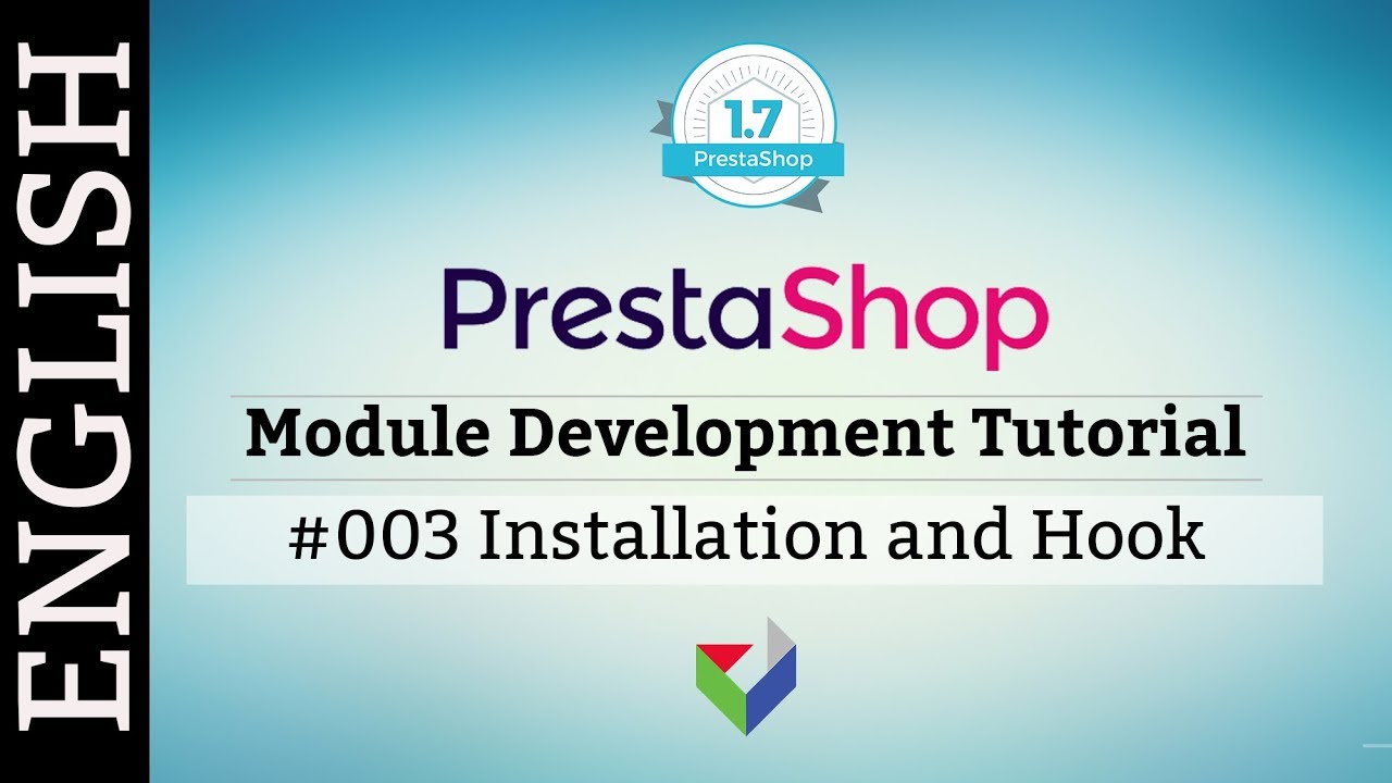 EN003 - Understanding of Hook and Installation | PrestaShop Module ...