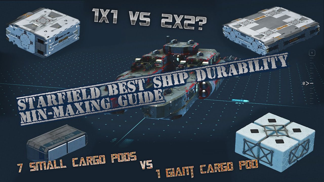 Starfield Best Ship Durability - Hab and Cargo Min-Maxing Stats Guide ...