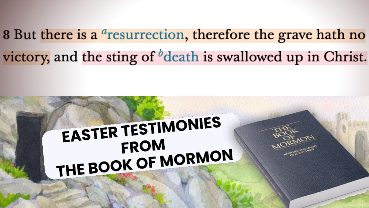BOM-BITES Episode #1021 - Easter Testimonies from the Book of Mormon ...