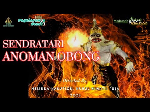 SENDRATARI ANOMAN OBONG OLEH SISWA SISWI MINU BANGUN || PAGELARAN SENI ...