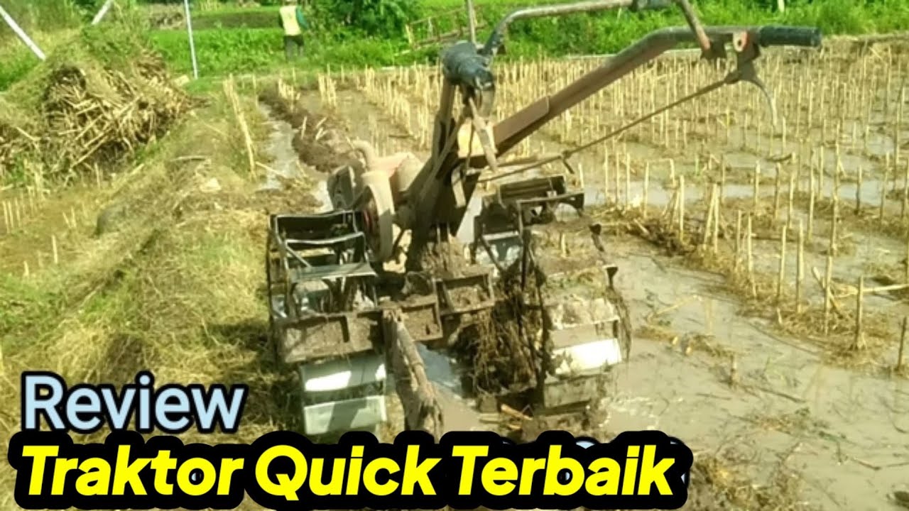 Review Traktor Quick G1000 Di Sawah - YouTube