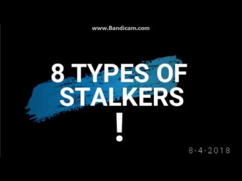 8 Types of Stalkers - YouTube