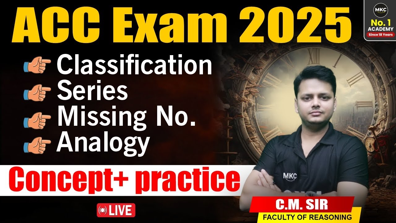 ACC Exam 2025: Series Classification, Missing Number & Analogy ...