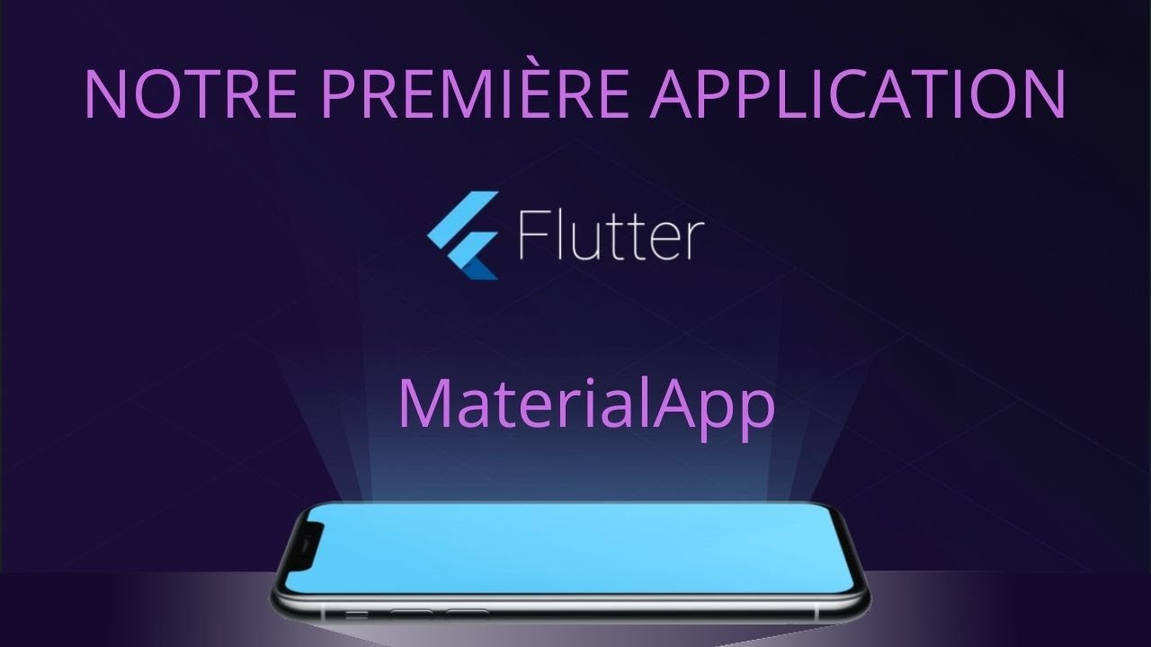formation flutter #2 Notre première application-MAterialApp - YouTube
