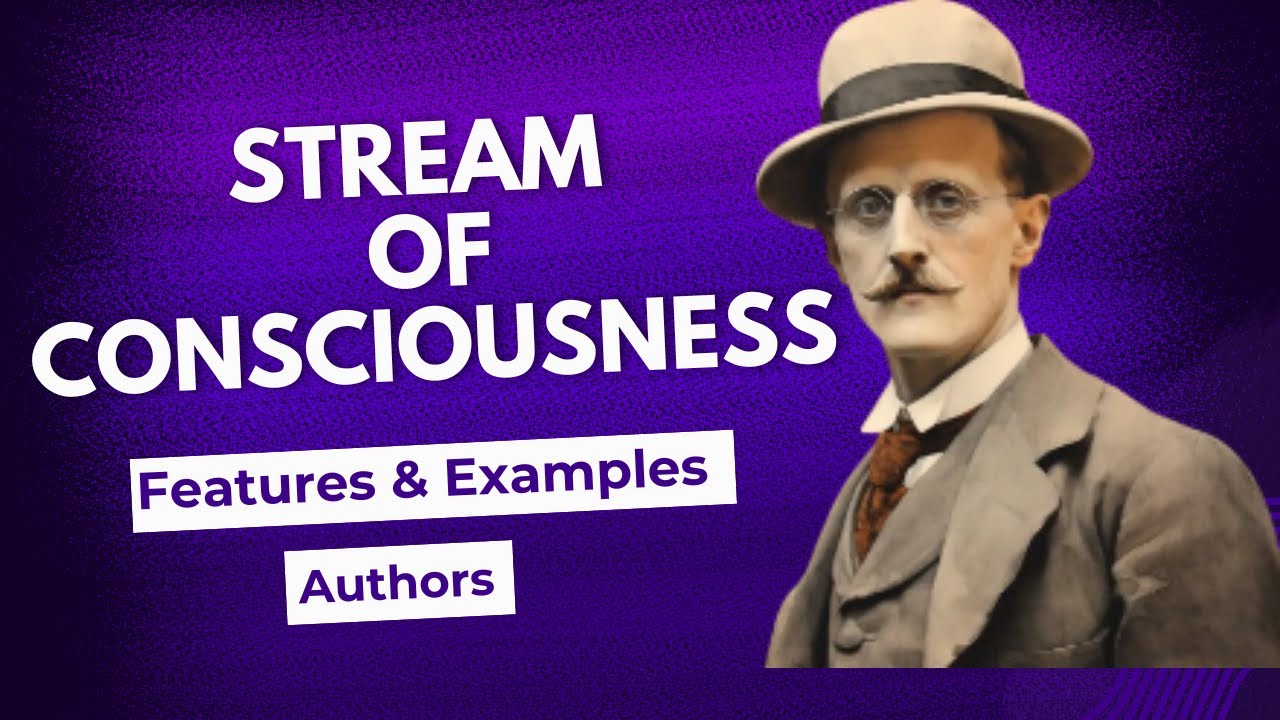 Stream of Consciousness in Literature: Key Features and Famous Authors ...