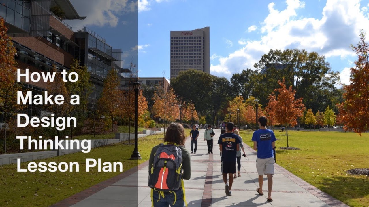 How to Make a Design Thinking Lesson Plan - YouTube