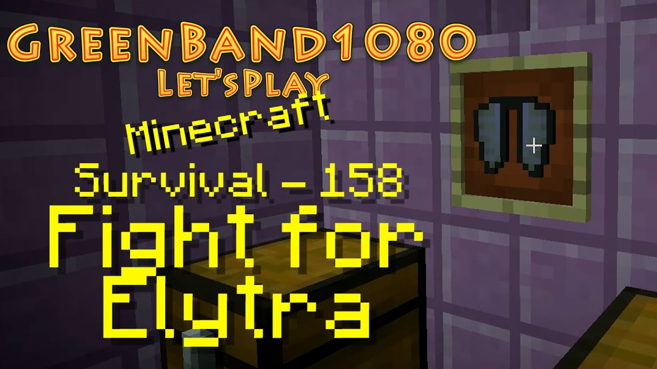 Fight For Elytra - Minecraft Survival #158 - YouTube