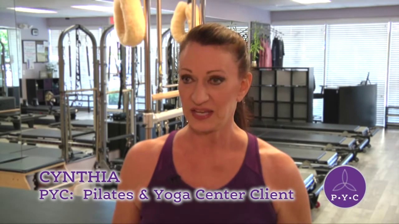 Cynthia PYC: Pilates & Yoga Center Client - YouTube