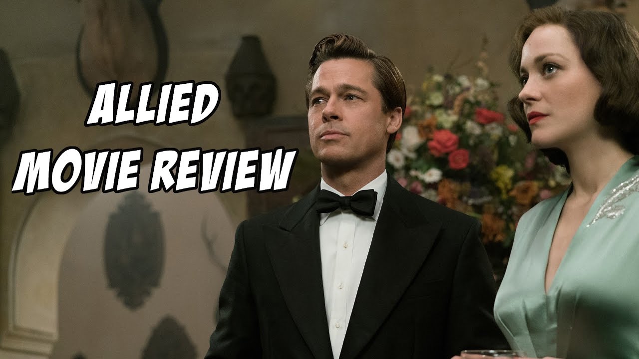 Allied Movie Review - YouTube