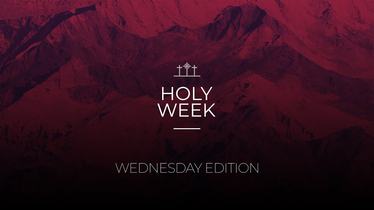 Holy Week Unwind // Wednesday, April 8 - YouTube