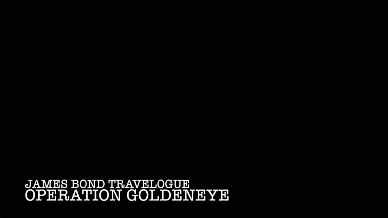 Operation Goldeneye - YouTube