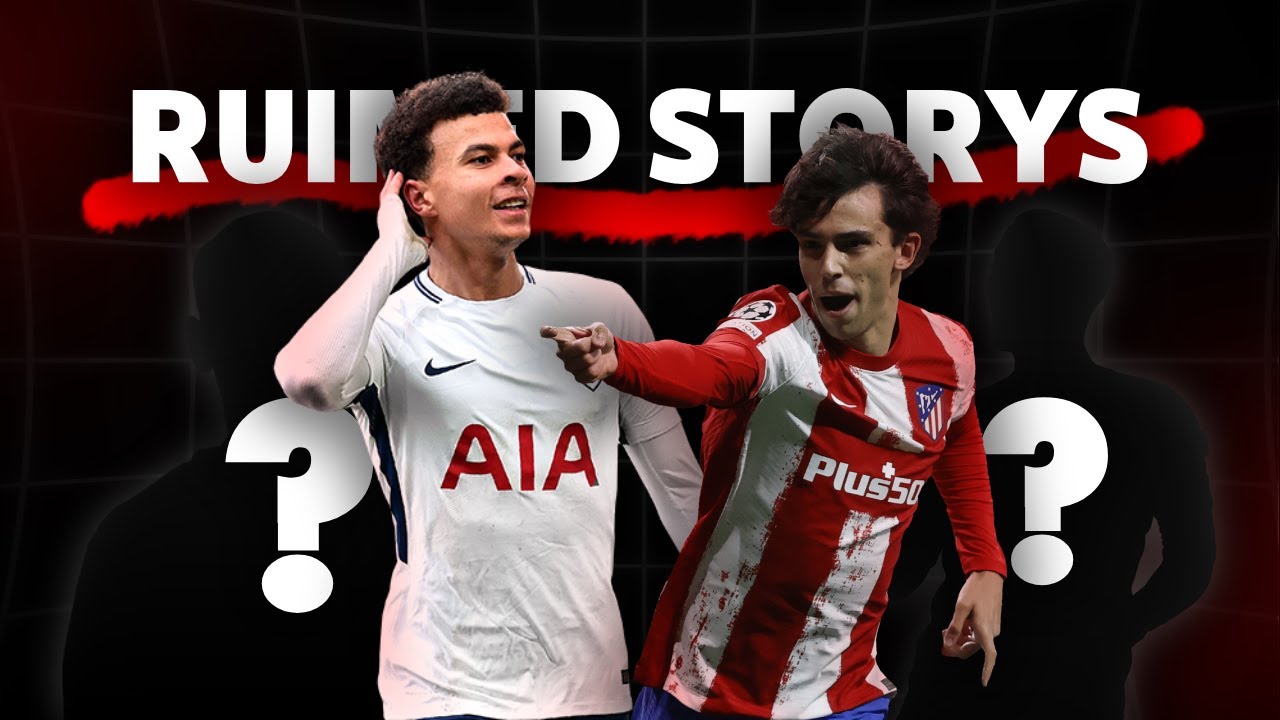 What Happened to Dele Alli and João Félix? | The Rise, Fall ...