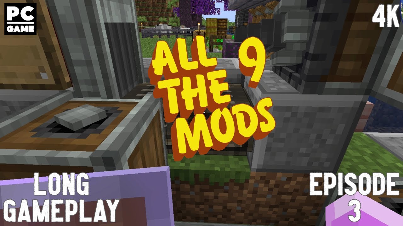 Modded Minecraft Long Gameplay: All the Mods 9 - Episode 3 No ...