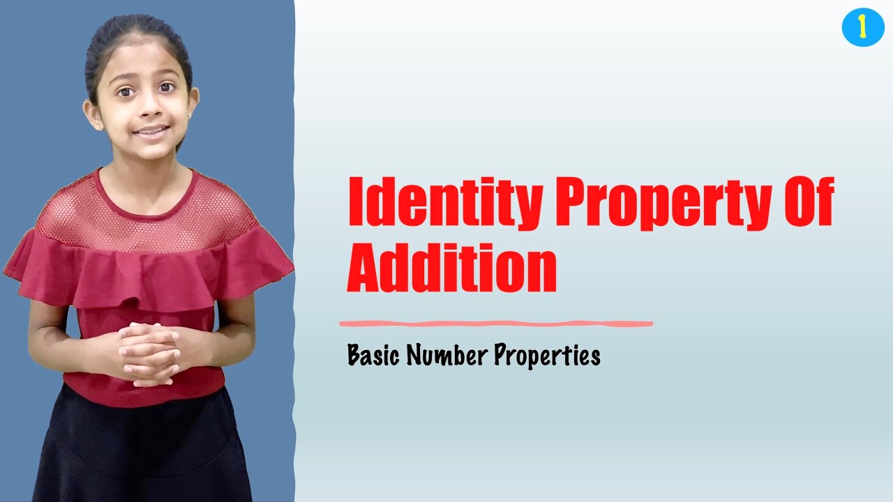 Identity Property Of Addition YouTube Identity Property Of Addition YouTube