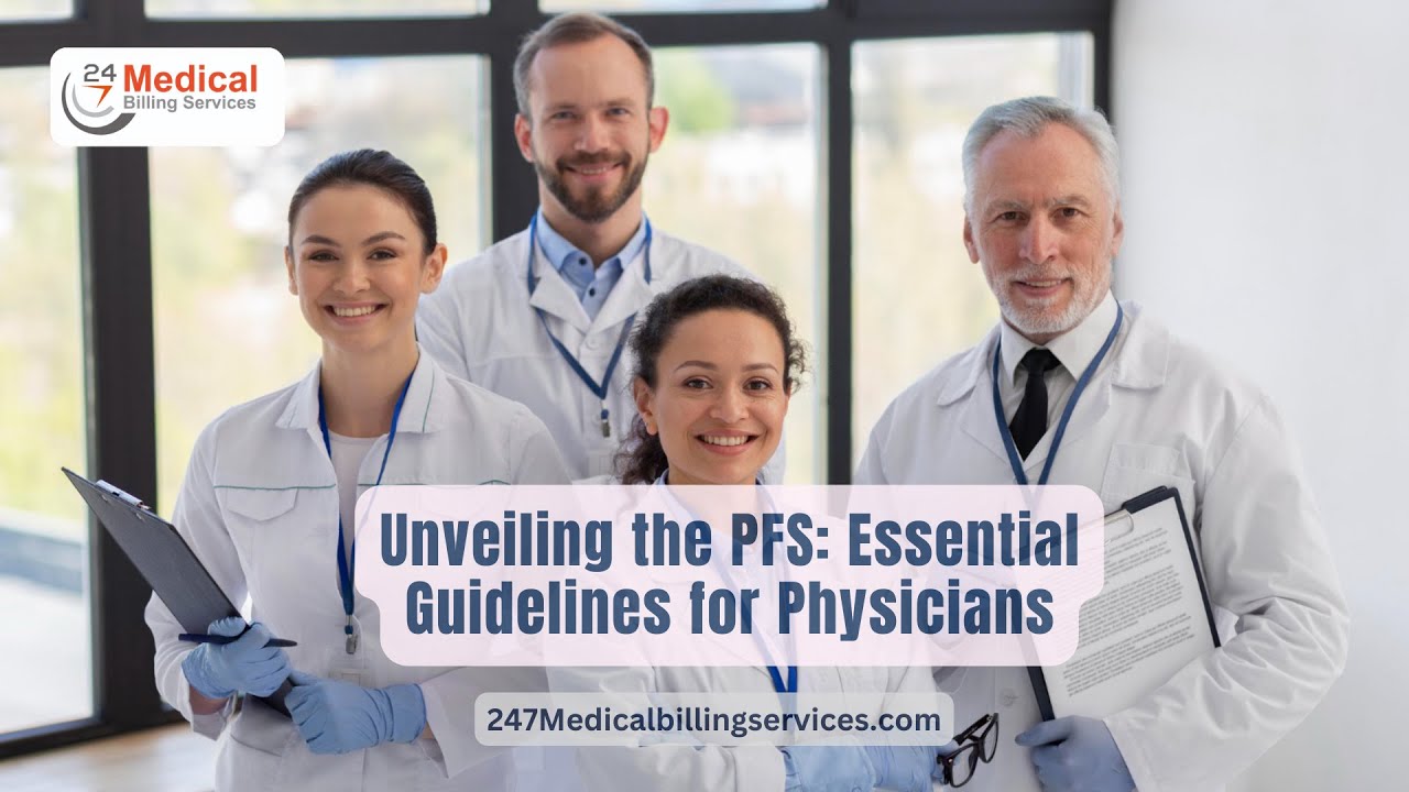 Unveiling the PFS Essential Guidelines for Physicians | Physician Fee ...