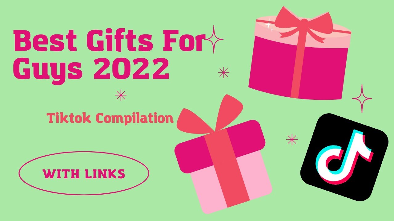 best-gifts-for-guys-mens-gift-ideas-2022-tiktok-compilation-youtube