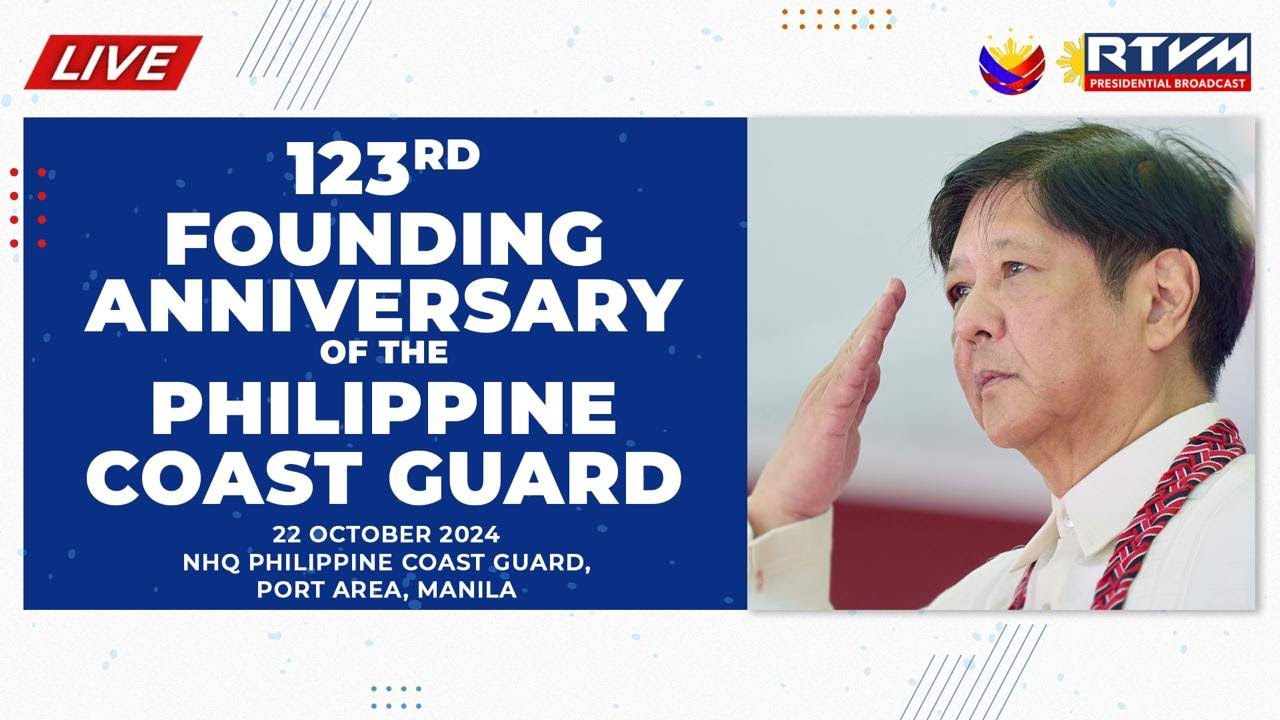 123rd Philippine Coast Guard Founding Anniversary 10/22/2024 - YouTube